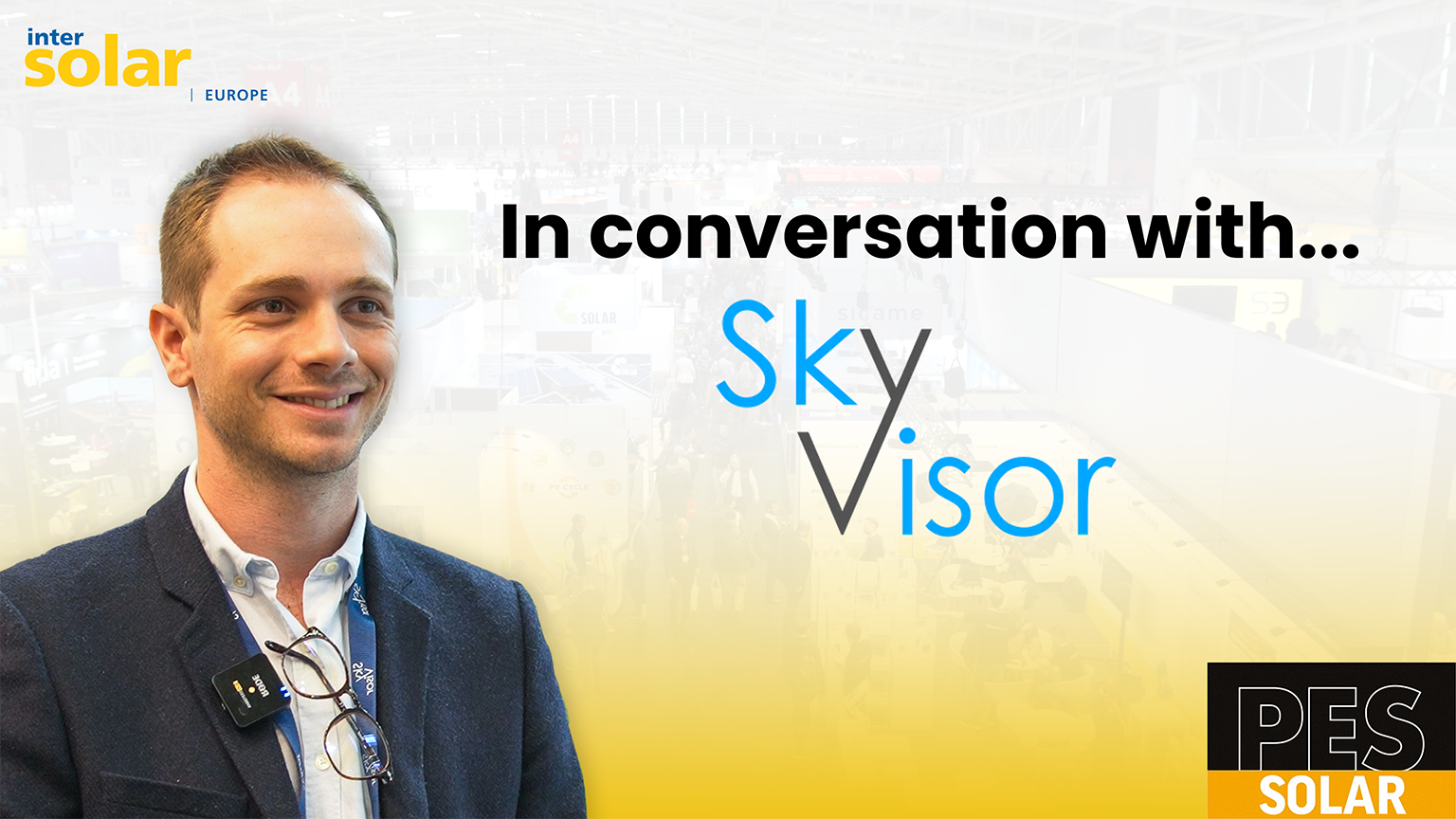 SkyVisor at Intersolar Europe 2025 – Leading Solar Industry Exhibition ...